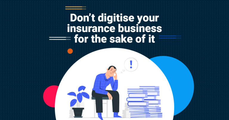 Don’t digitise your insurance business for the sake of it » Surer