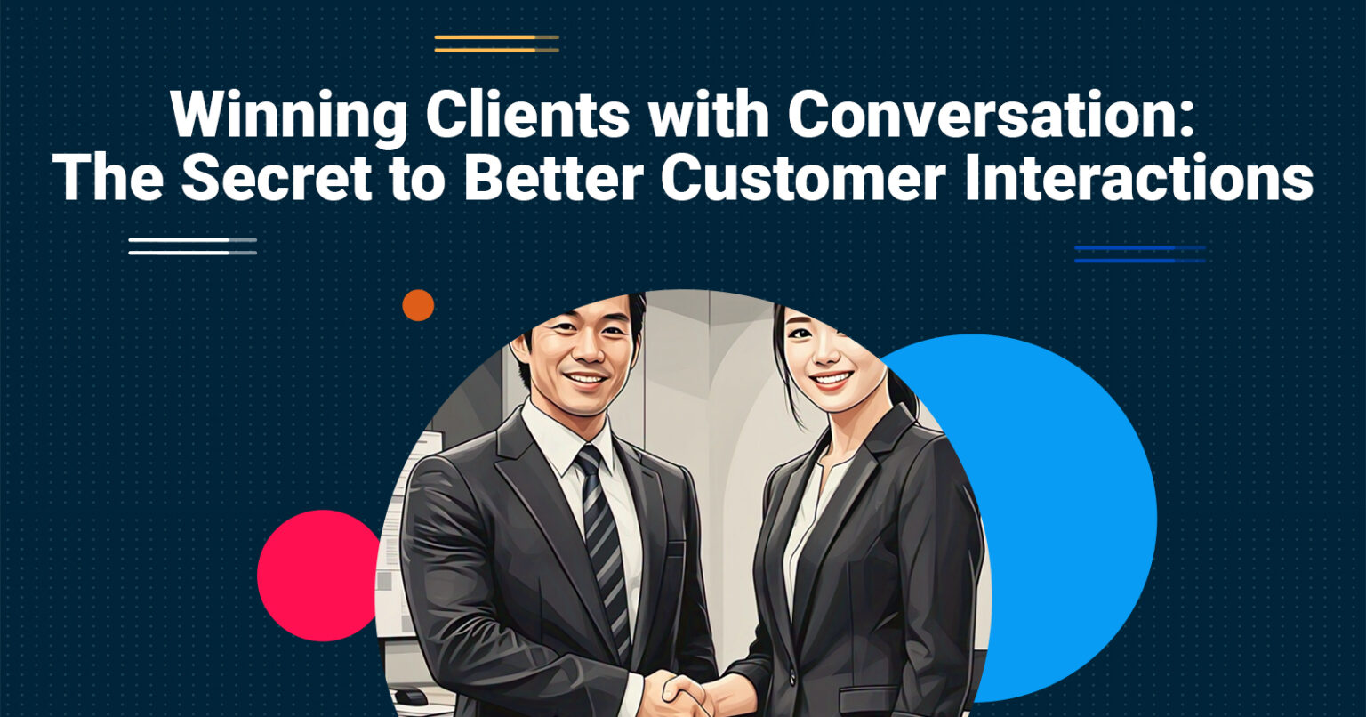 Winning Clients with Conversation: The Secret to Better Customer ...